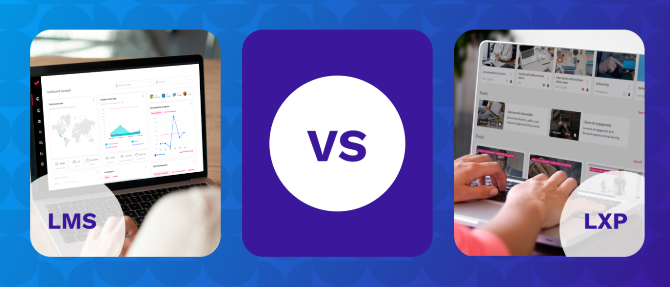 LMS vs. LXP: Which is the best option? | isEazy